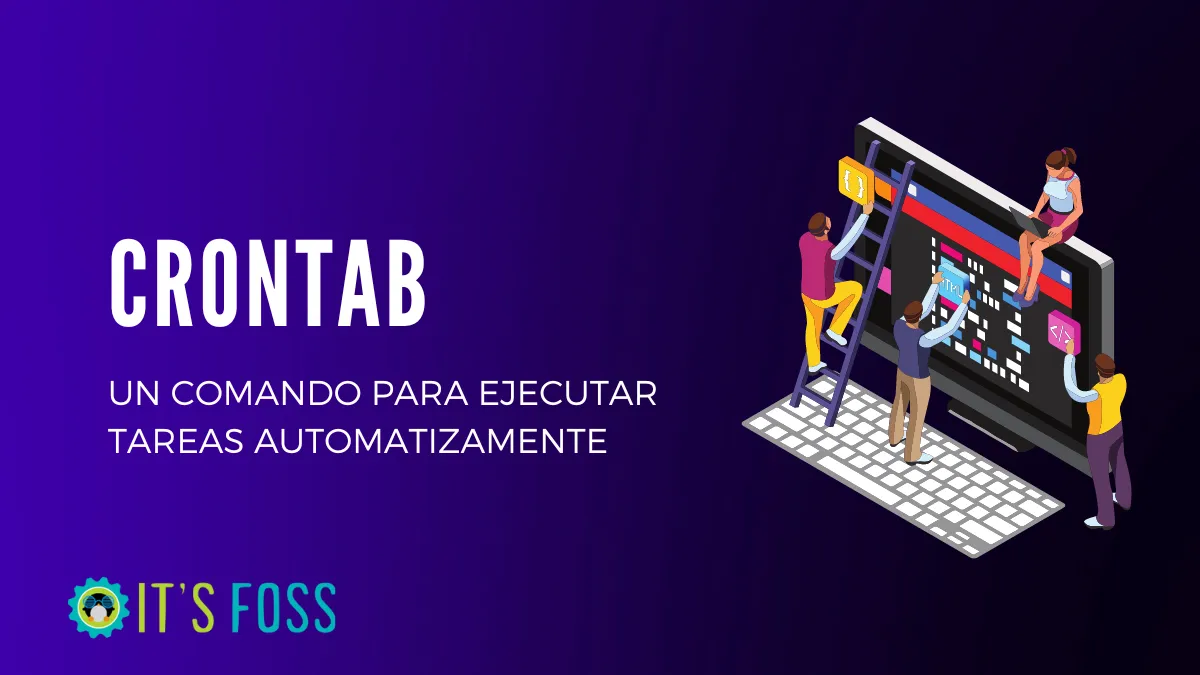 Entiende Crontab en Linux con ejemplos