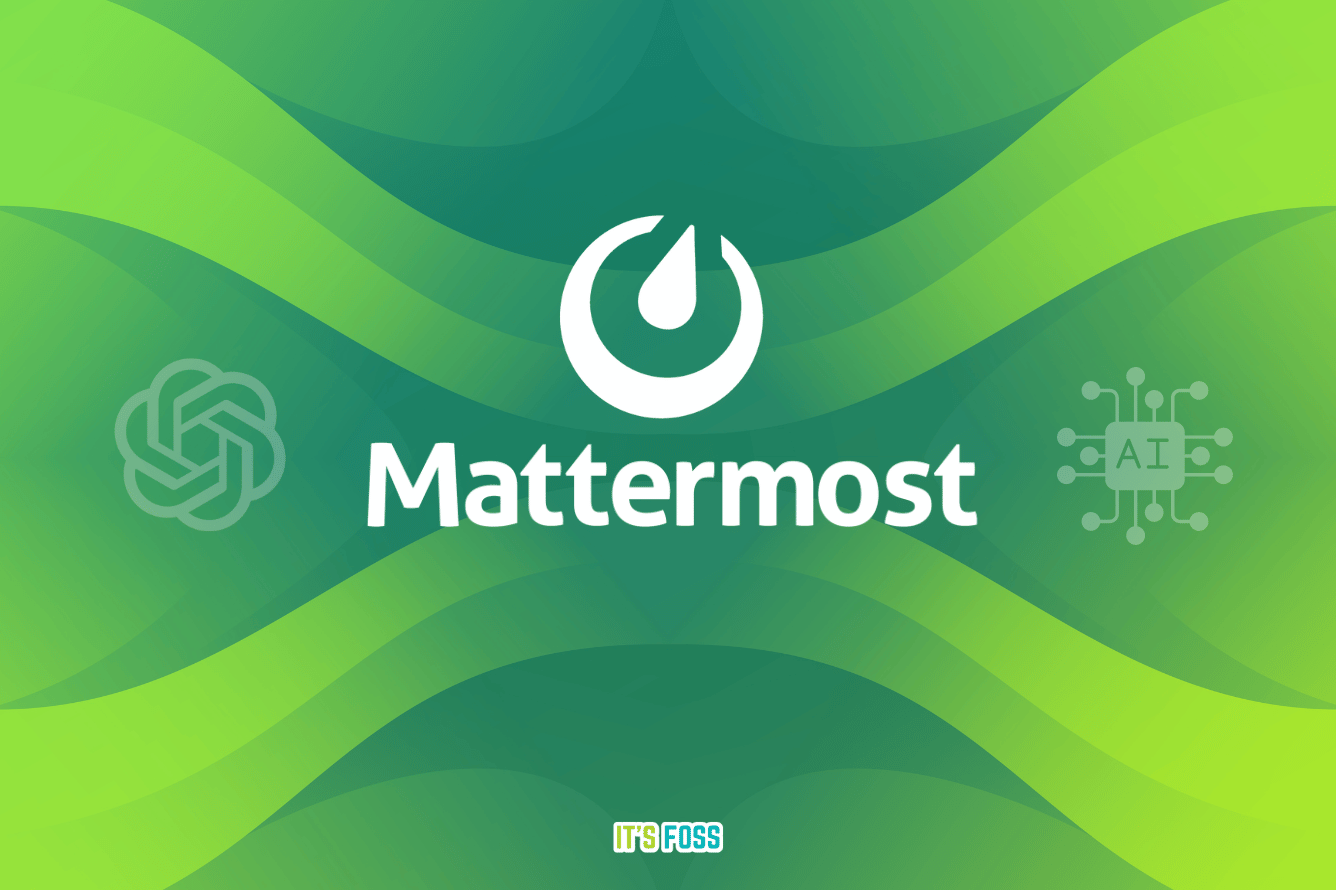 Open-Source Collaboration Platform 'Mattermost' Reveals Plans for AI Integration