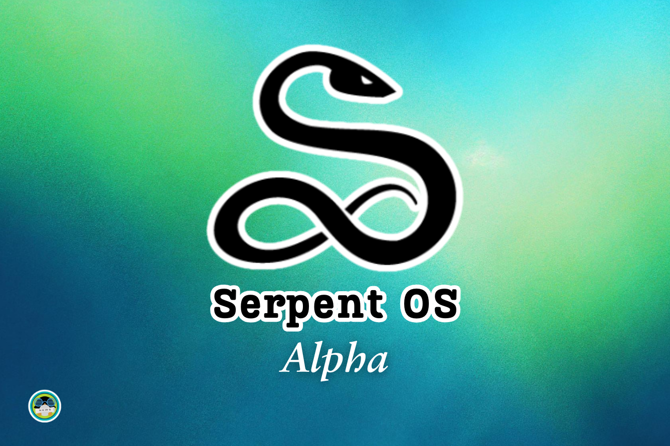 Serpent OS Gets an Alpha Release Right Before 2024 Ends