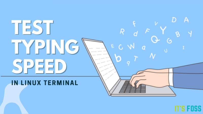 Test Your Typing Speed in Linux Terminal With Ttyper