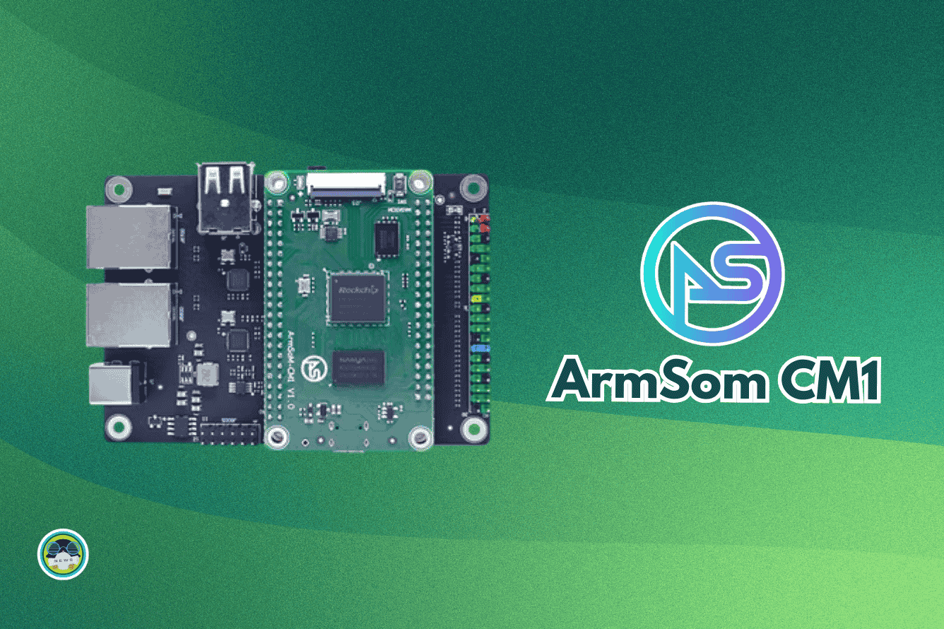 ArmSoM Unveils CM1, a $15 Rockchip Compute Module for Industrial IoT