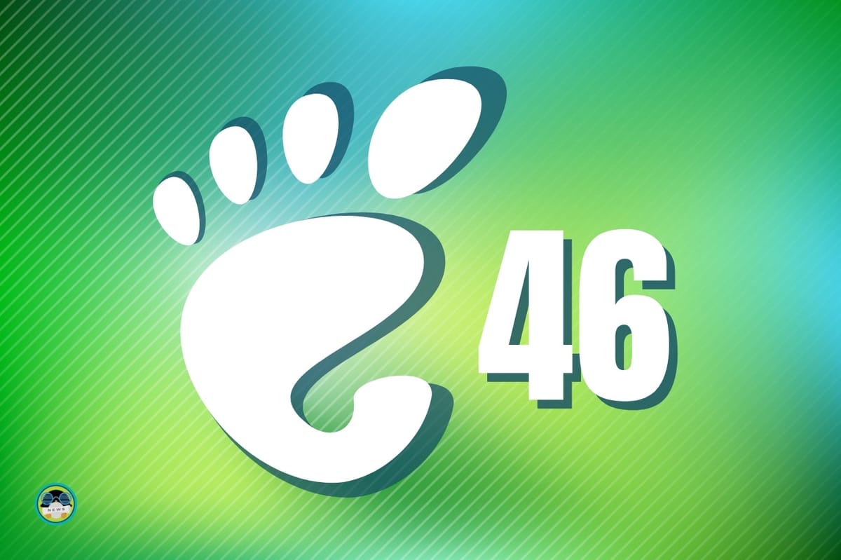 GNOME 46 Released: See What's New!