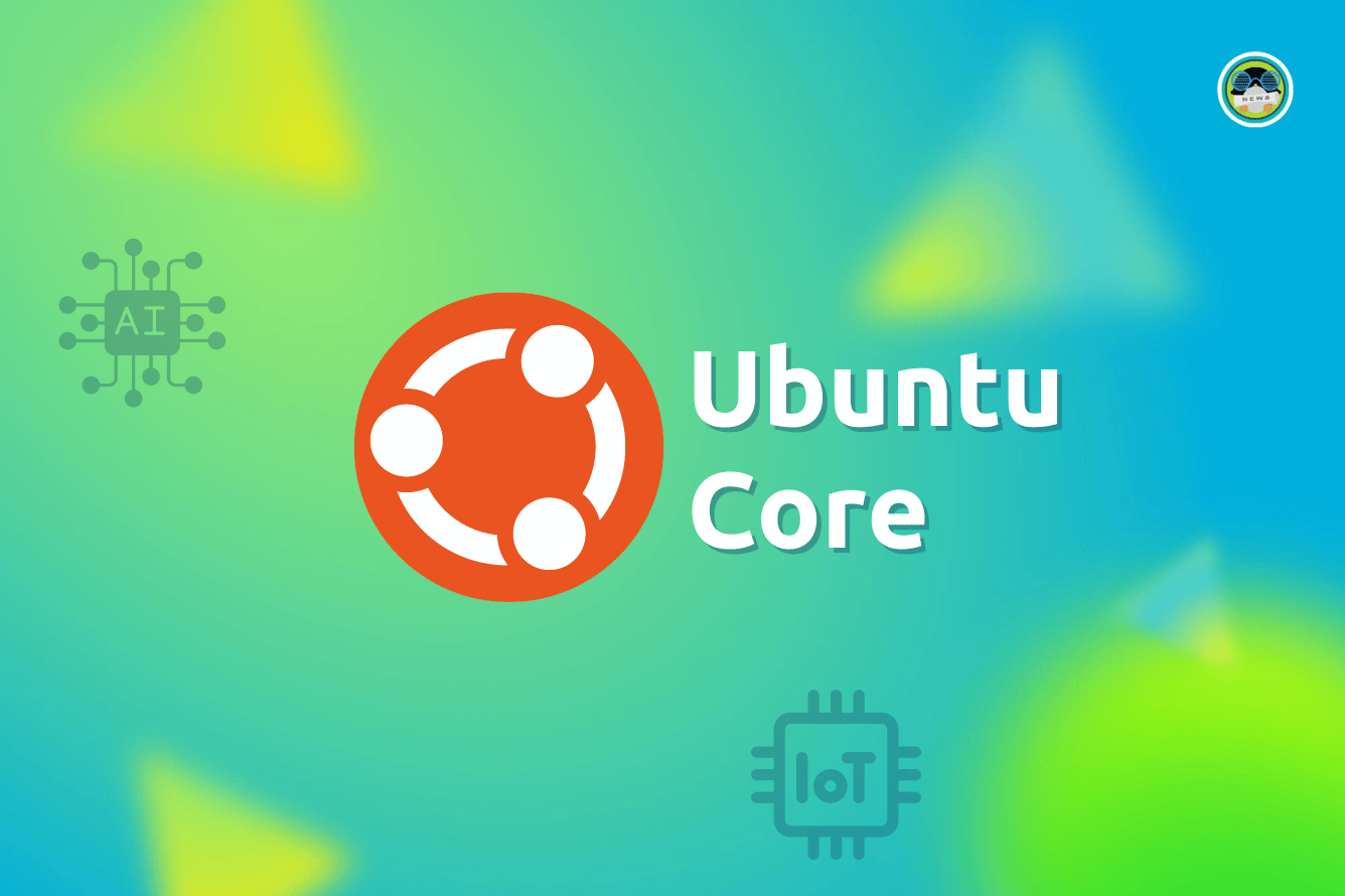 Ubuntu Core 24 Release Makes it Easy to Deploy AI on IoT Devices