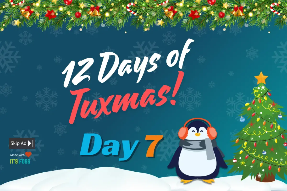 12 Days of Tuxmas: Day 7