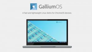 GalliumOS: The Linux Distribution For Chromebooks