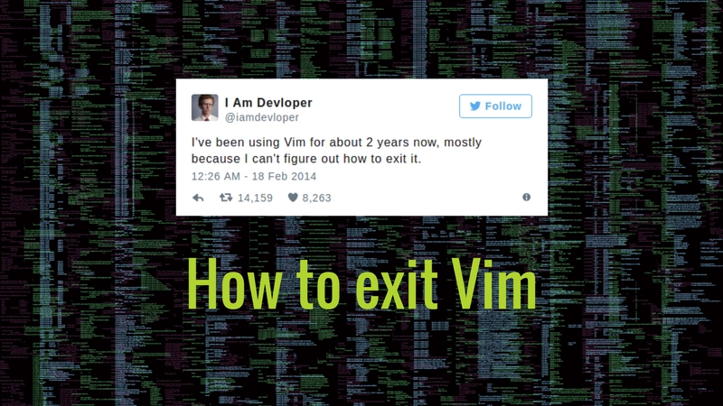  How To Exit Vim Without Saving 