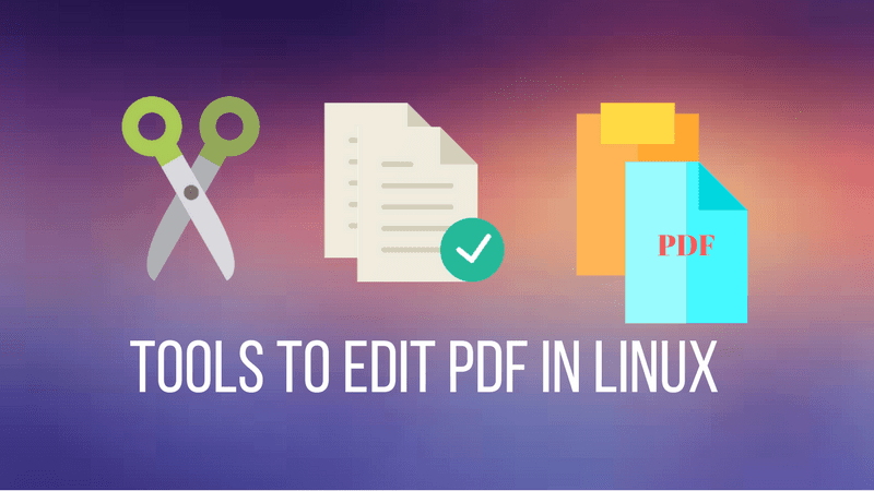 11 Best Linux PDF Editors You Can Use In 2023