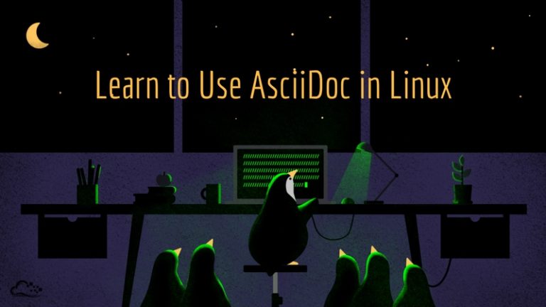Complete Guide for Using AsciiDoc in Linux