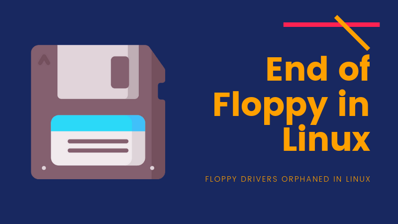 Is This the End of Floppy Disk in Linux? Linus Torvalds Marks Floppy ...