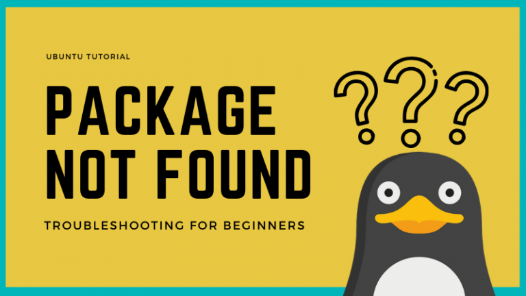 Troubleshooting "E: Unable to locate package" Error on Ubuntu [Beginner's Tutorial]