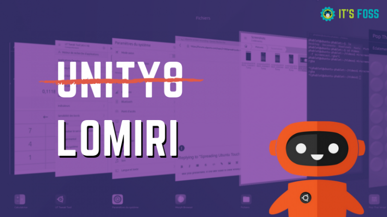 Remember Unity8 from Ubuntu? UBports is Renaming it to Lomiri