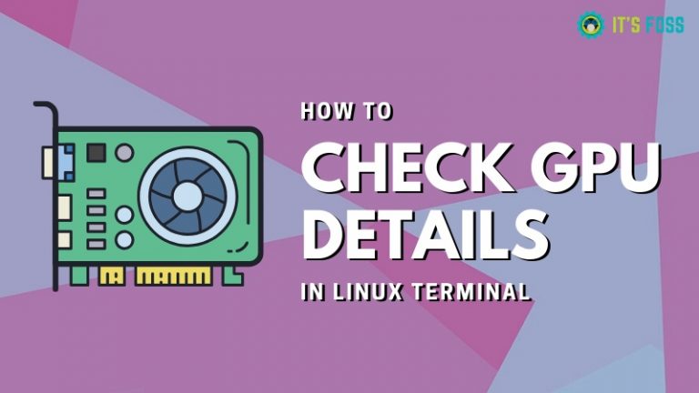 How to Find Which Graphics Card do You Have in Linux?