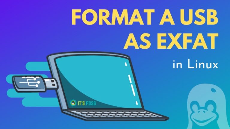 How to Format a USB Disk as exFAT on Linux [Graphically and Command Line]