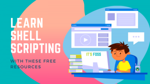 Learn Shell Scripting for Free With These Resources [PDF, Video Courses ...