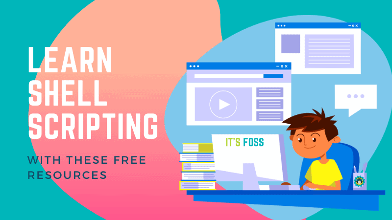 Top 11 Resources To Learn Shell Scripting For Free