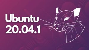 Ubuntu 20.04.1: The First Point Release of Ubuntu 20.04 LTS is Now ...