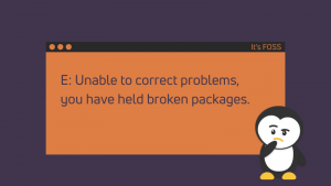 Fixing "Unable to correct problems, you have held broken packages" Error in Ubuntu and other ...