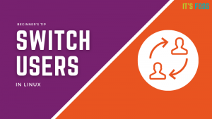How to Switch Users in Ubuntu and Other Linux Distributions [Quick ...