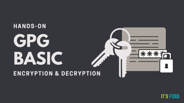 Using Gpg To Encrypt And Decrypt Files On Linux Hands On For Beginners